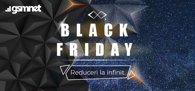 GSMnet - Black Friday cu reduceri la infinit! - Florin Sîrbu